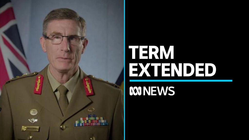 Anthony Albanese extends Chief of Defence Force's term - ABC News