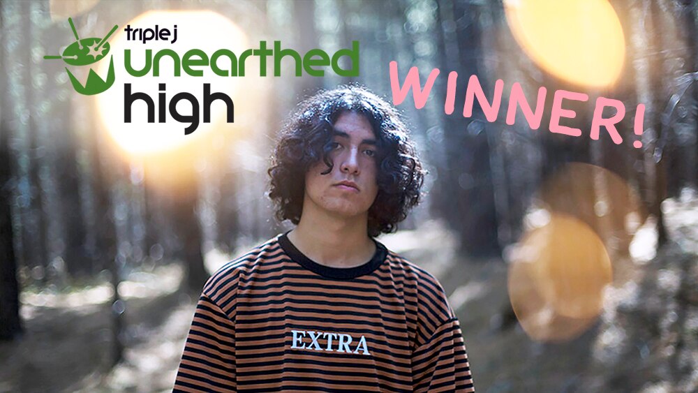 Meet your 2018 Unearthed High winner! - triple j