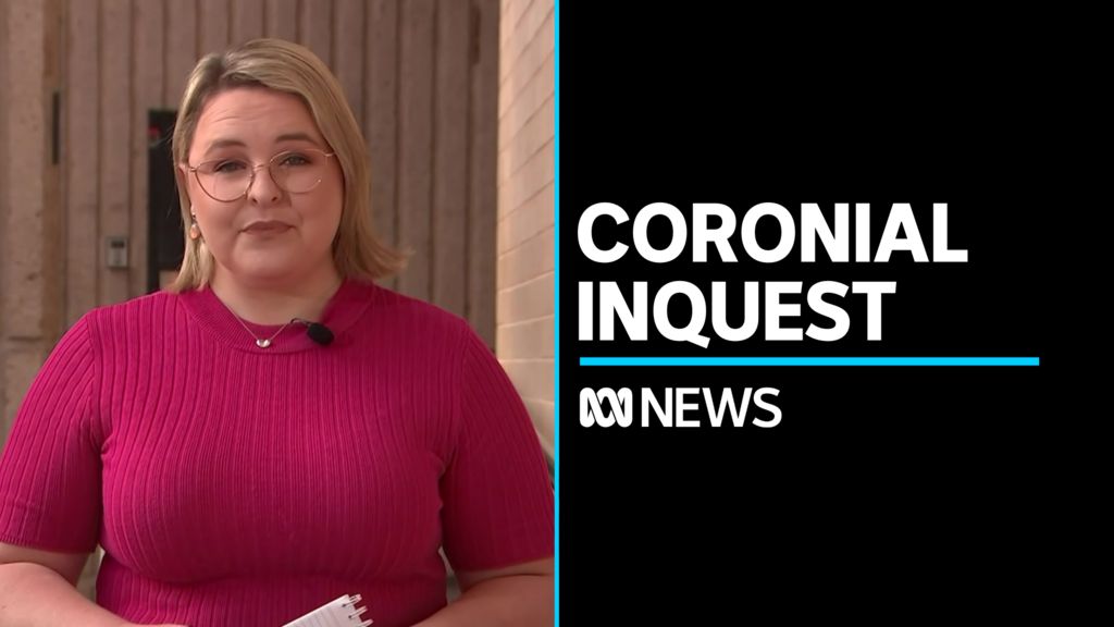 Coronial inquest resumes into death of 34-year-old woman - ABC News