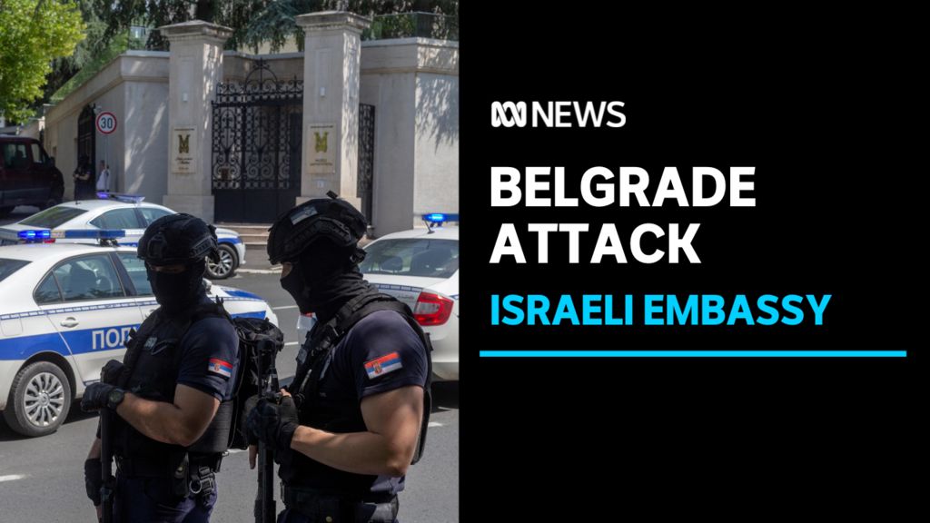 Shooter killed in alleged terrorist attack at Israeli embassy in Serbia ...