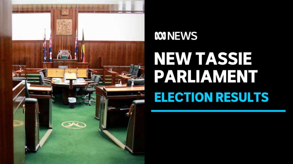 Members of Tasmania’s new parliament officially declared - ABC News