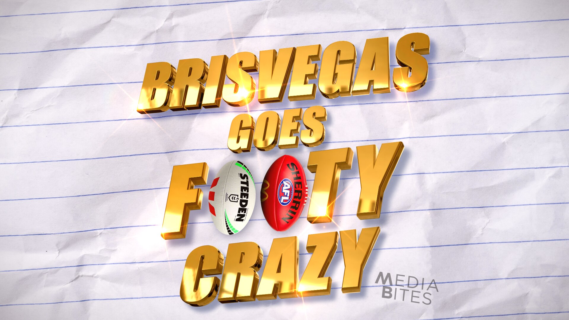 BrisVegas Goes Footy Crazy - Media Watch