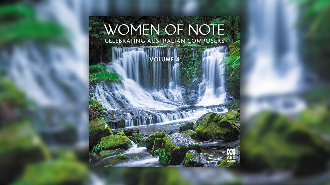 Women Of Note Volume 4 - ABC Classic