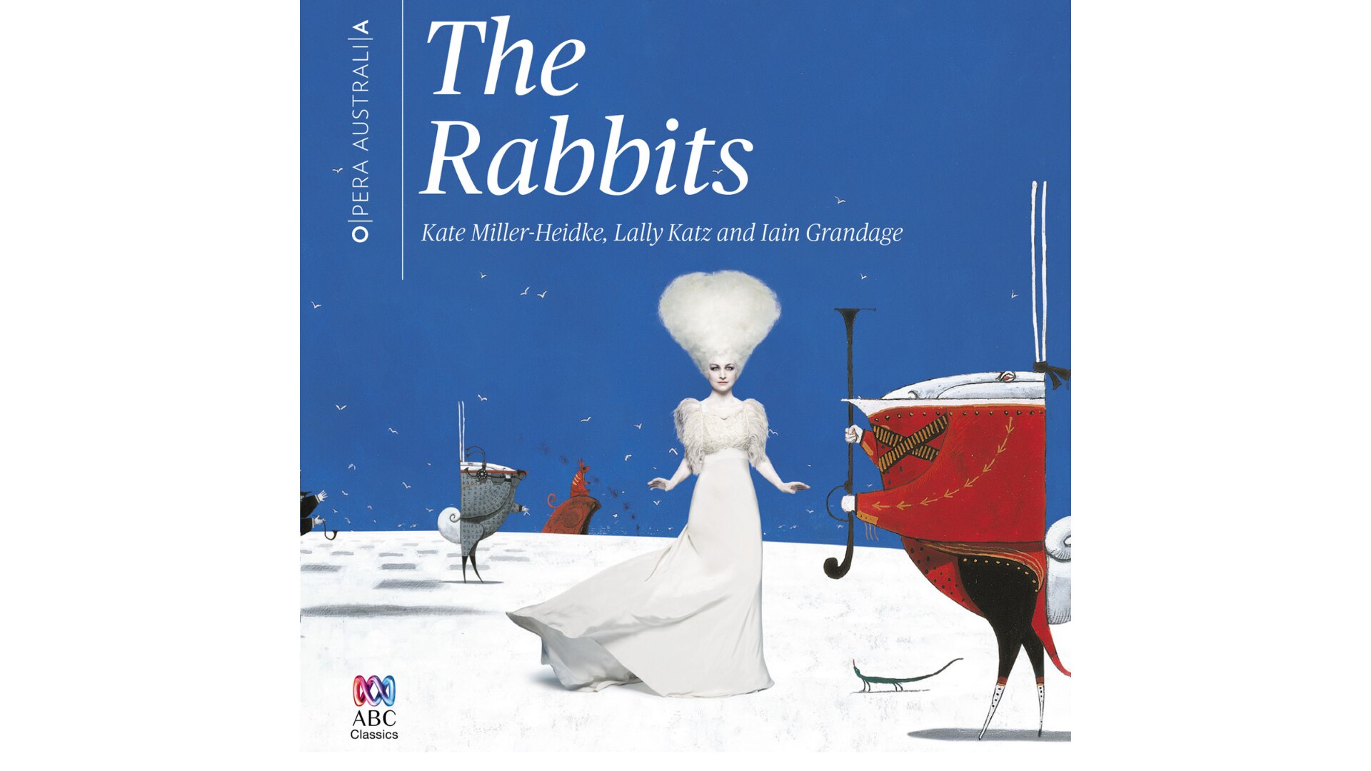 Kate Miller-Heidke - The Rabbits (Original Cast Recording) - ABC Music