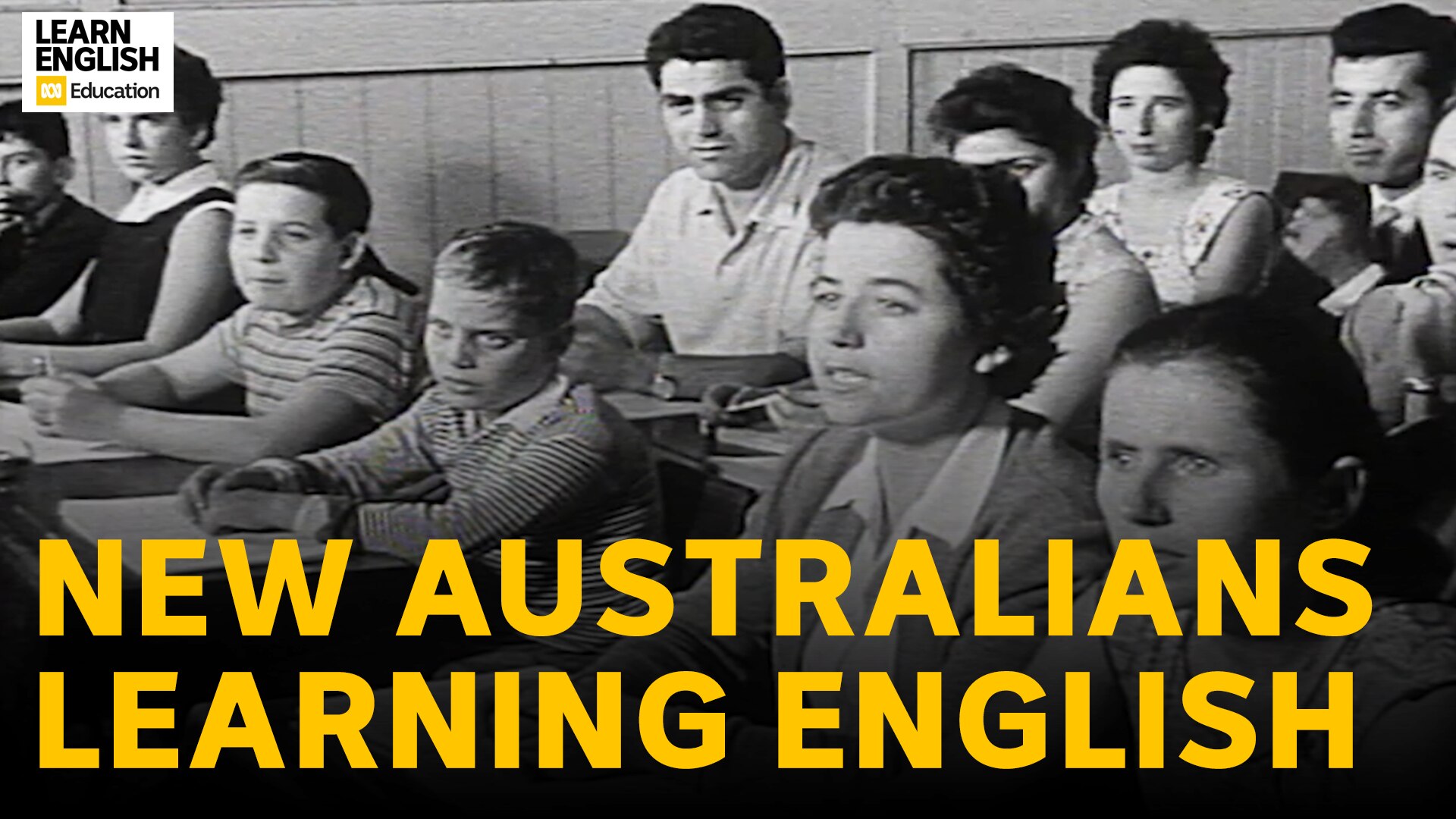New Australians learning English - ABC Education