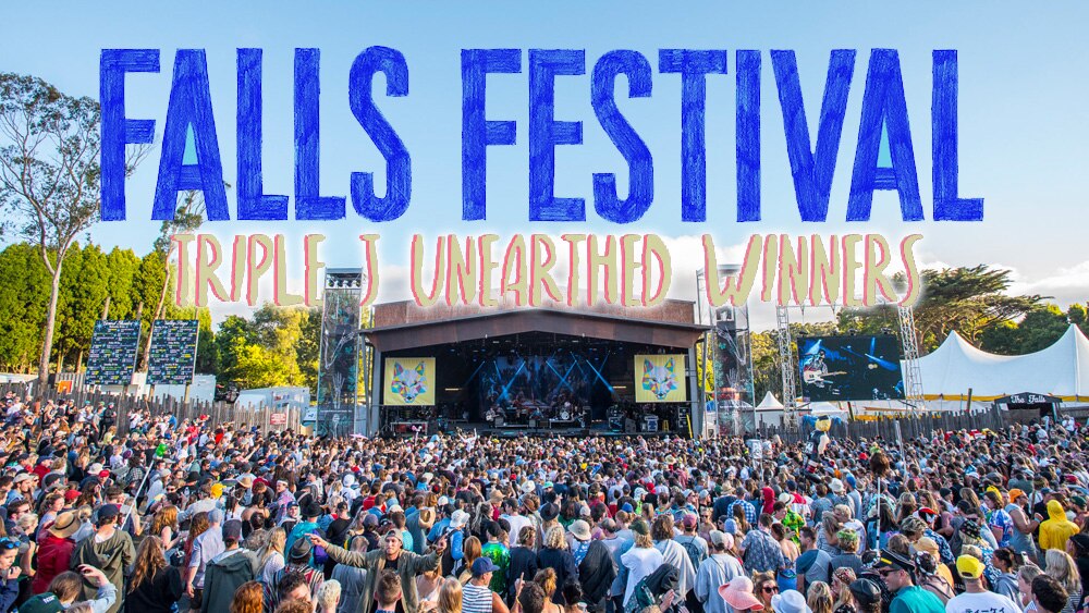 The Falls Festival line-up just scored an Unearthed winning boost ...