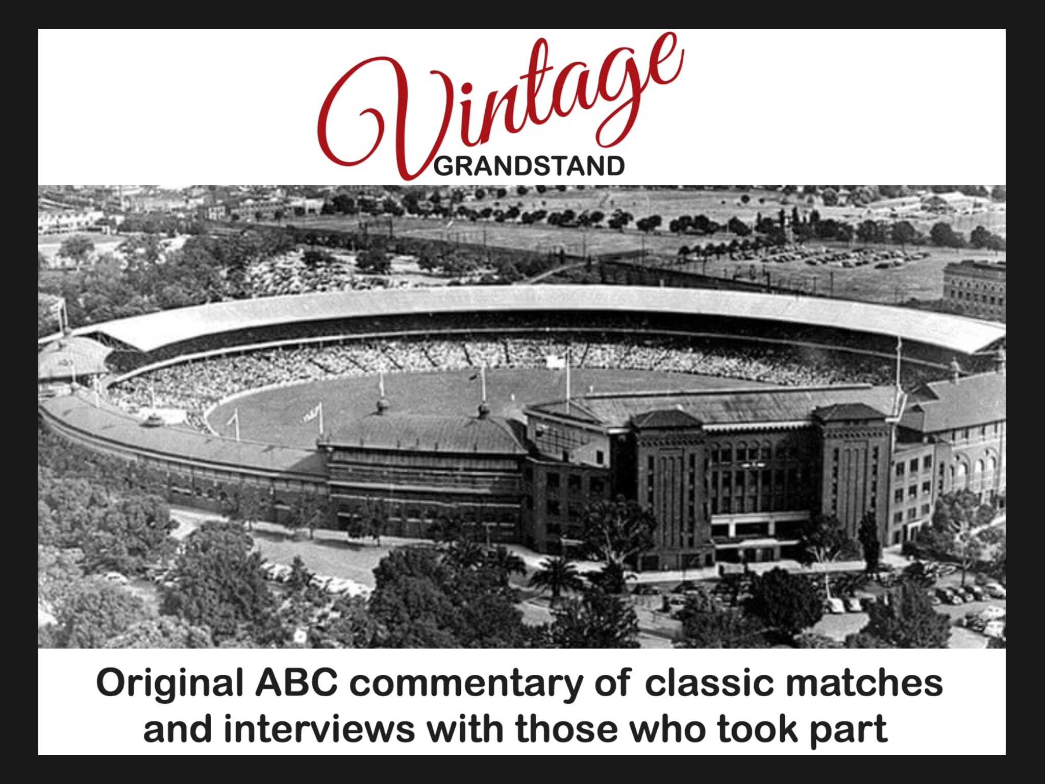 VINTAGE GRANDSTAND - 1971 VFL Grand Final - ABC listen