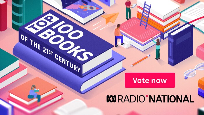 Australia's favourite authors share their top books of the 21st century - ABC News