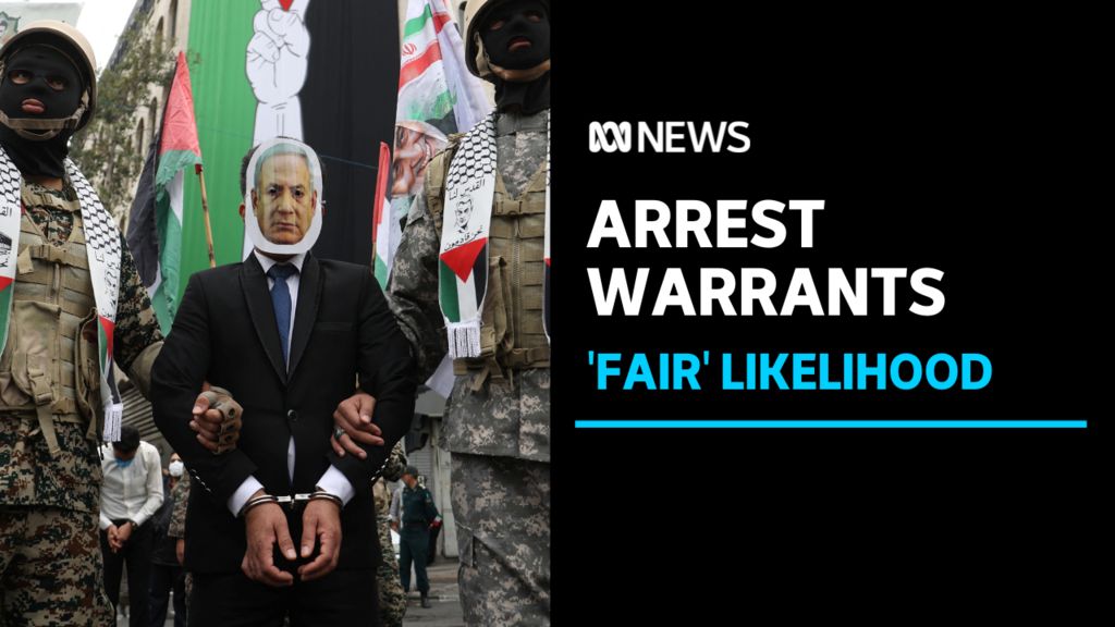 Arrest warrant has 'fair' chance of being issued for Netanyahu - ABC News