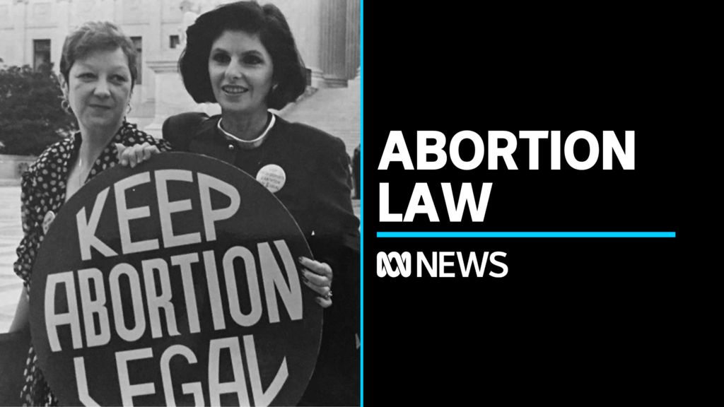 What is Roe v Wade and why is the US Supreme Court overturning abortion ...