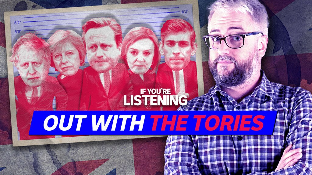 Who Broke Britain? Ep 4: The Tories Are Out | If You’re Listening - ABC ...