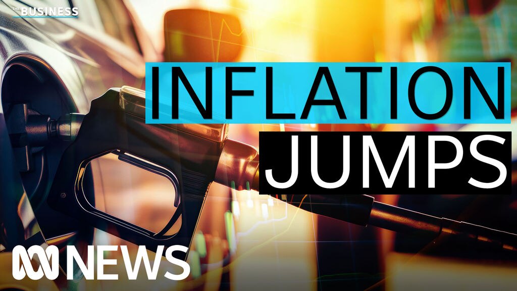 Inflation jumps, affecting likelihood of future rate rises - ABC News