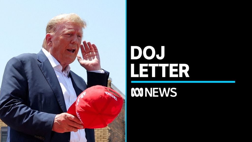 Trump claims DOJ letter identifies him as target of 2020 election probe ...