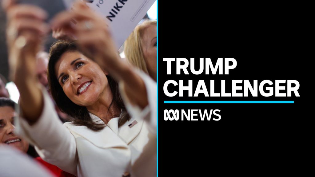 Who is Donald Trump challenger Nikki Haley? - ABC News