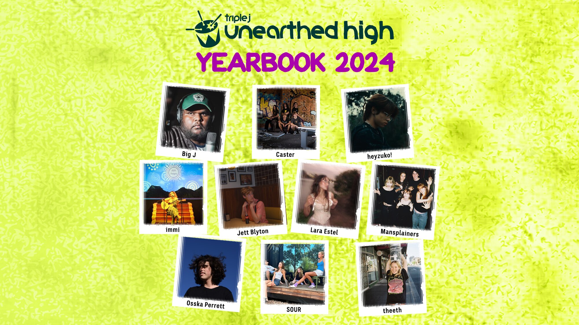 Here's The 2024 Unearthed High Yearbook! - triple j