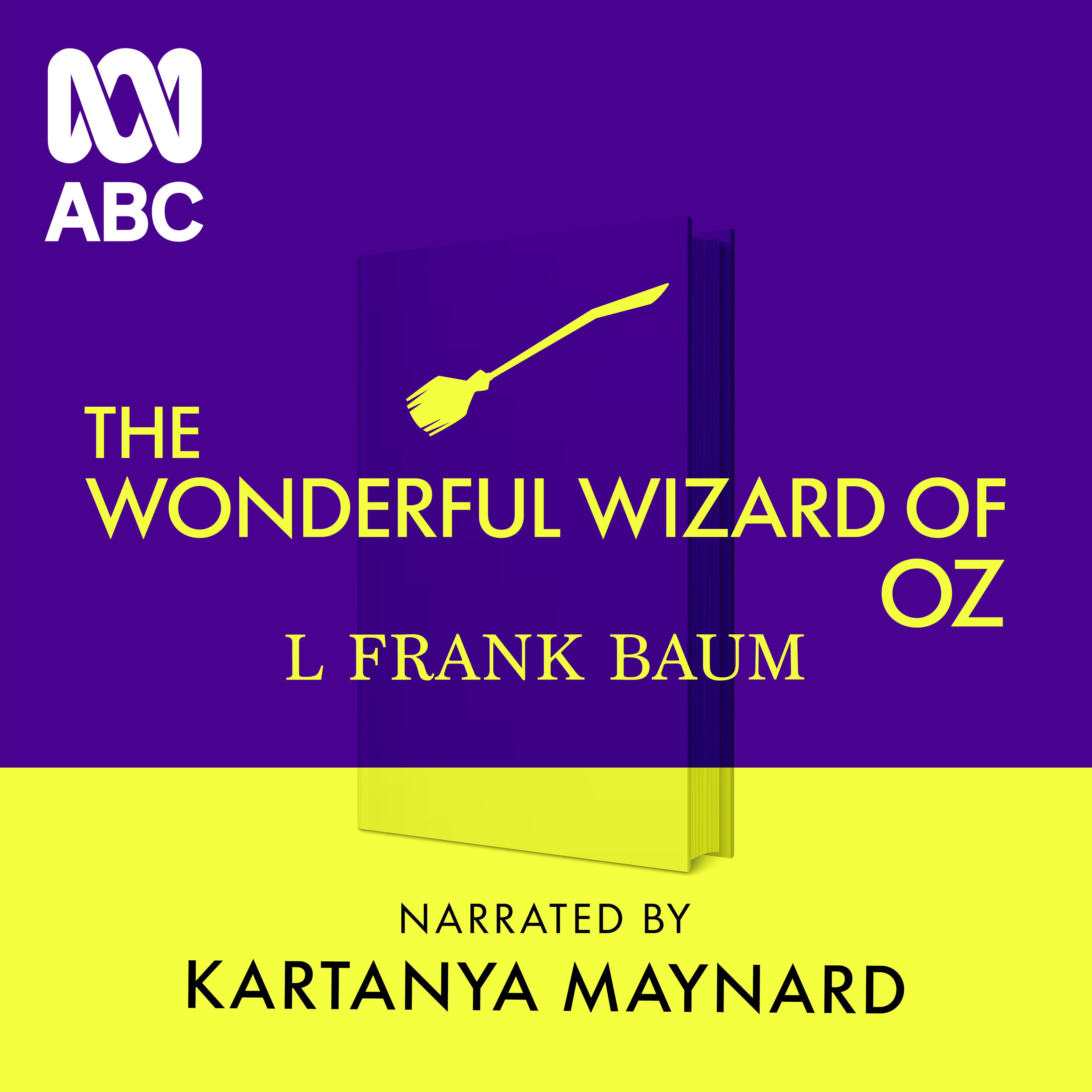 The Wonderful Wizard of Oz - ABC listen
