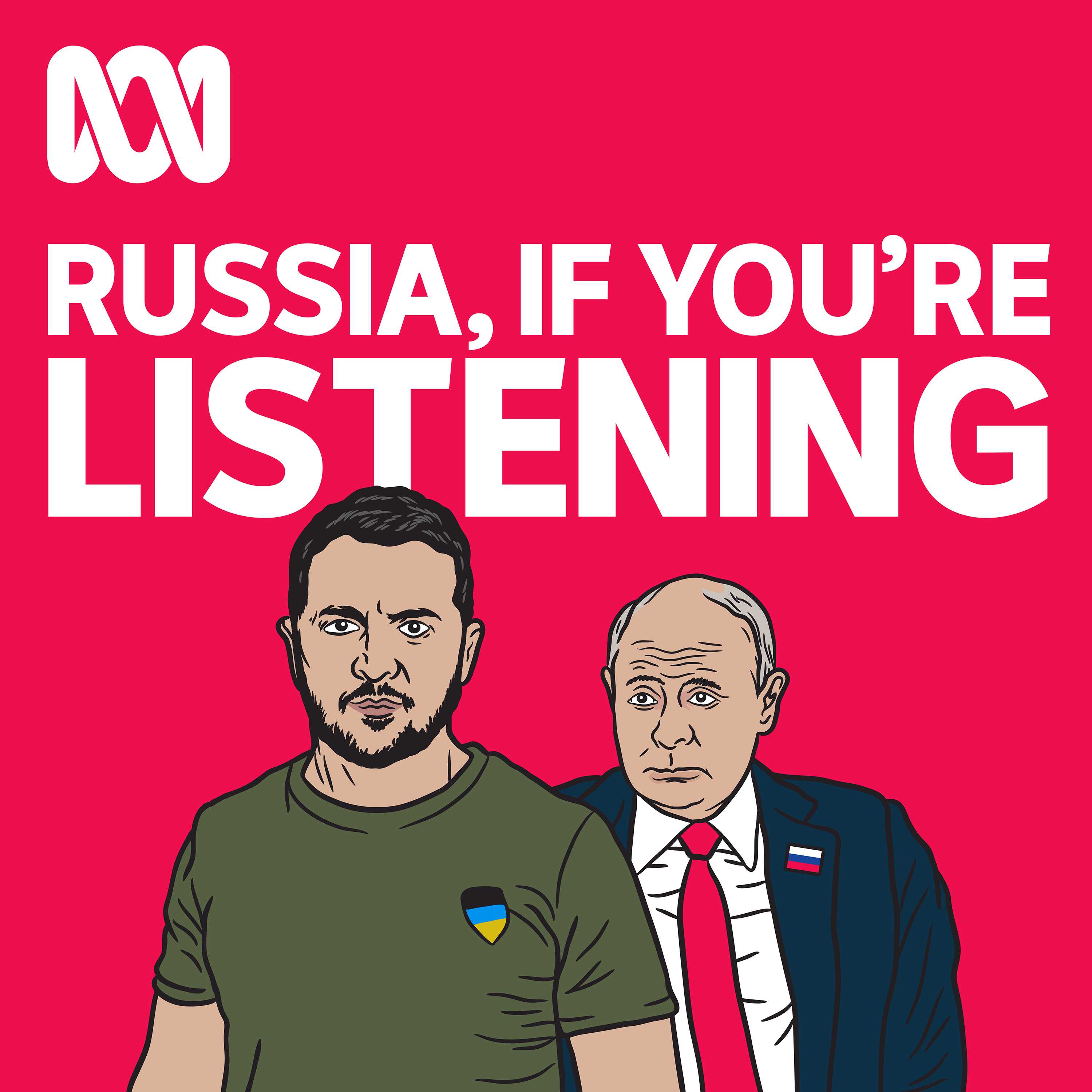 Season Six: Australia, If You're Listening | Russia, If You’re ...