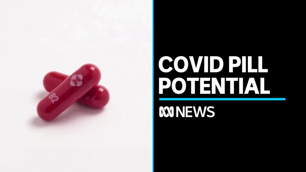 Hopes for a new anti-viral pill that minimises effect of COVID-19 - ABC ...