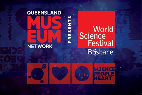 Support the World Science Festival Brisbane virtually - ABC Brisbane