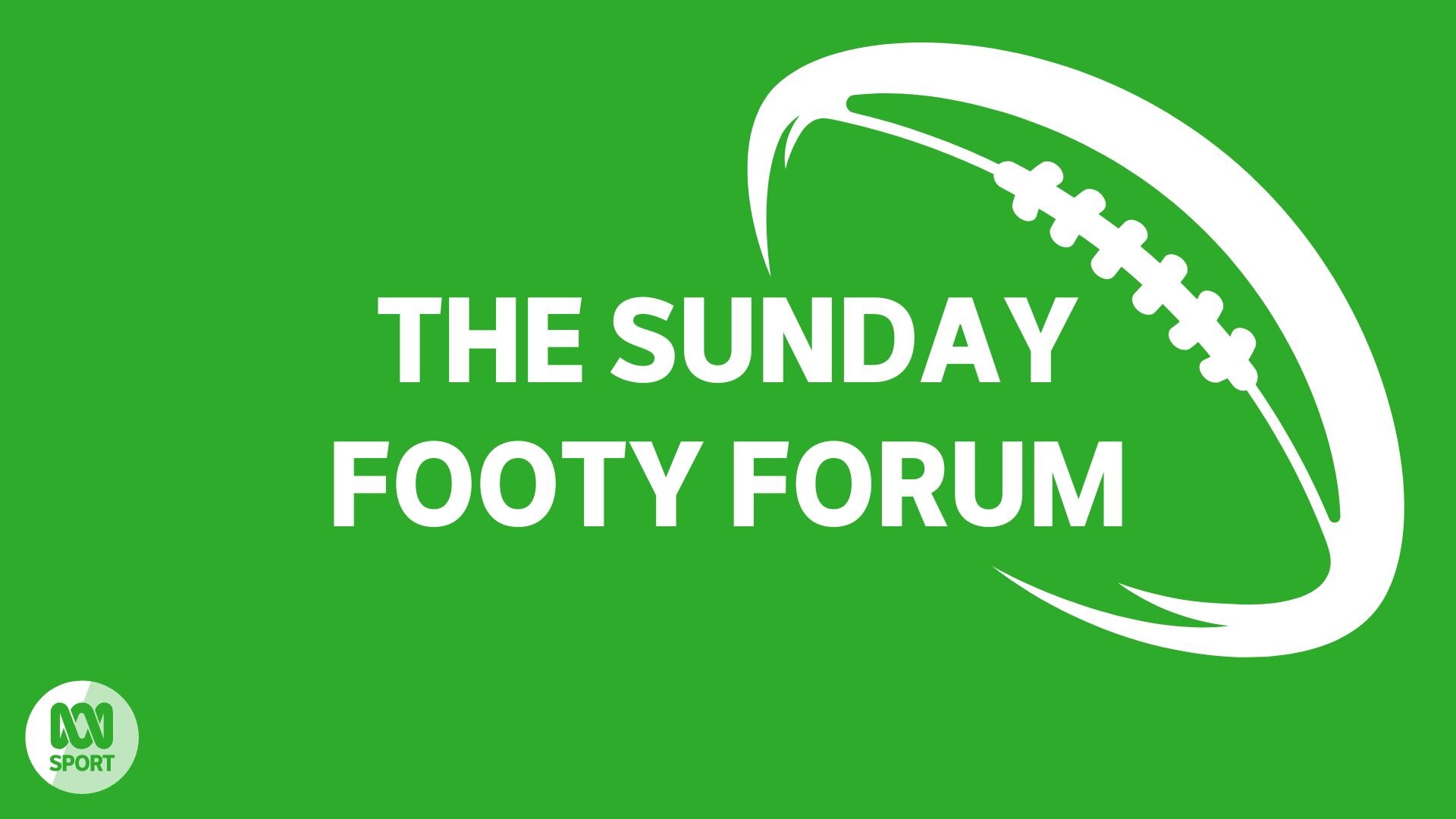The Sunday Footy Forum - ABC listen