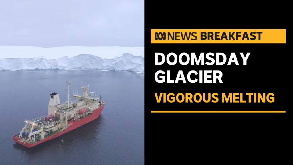 Melting of 'doomsday' glacier could mean sea level rise underestimated ...