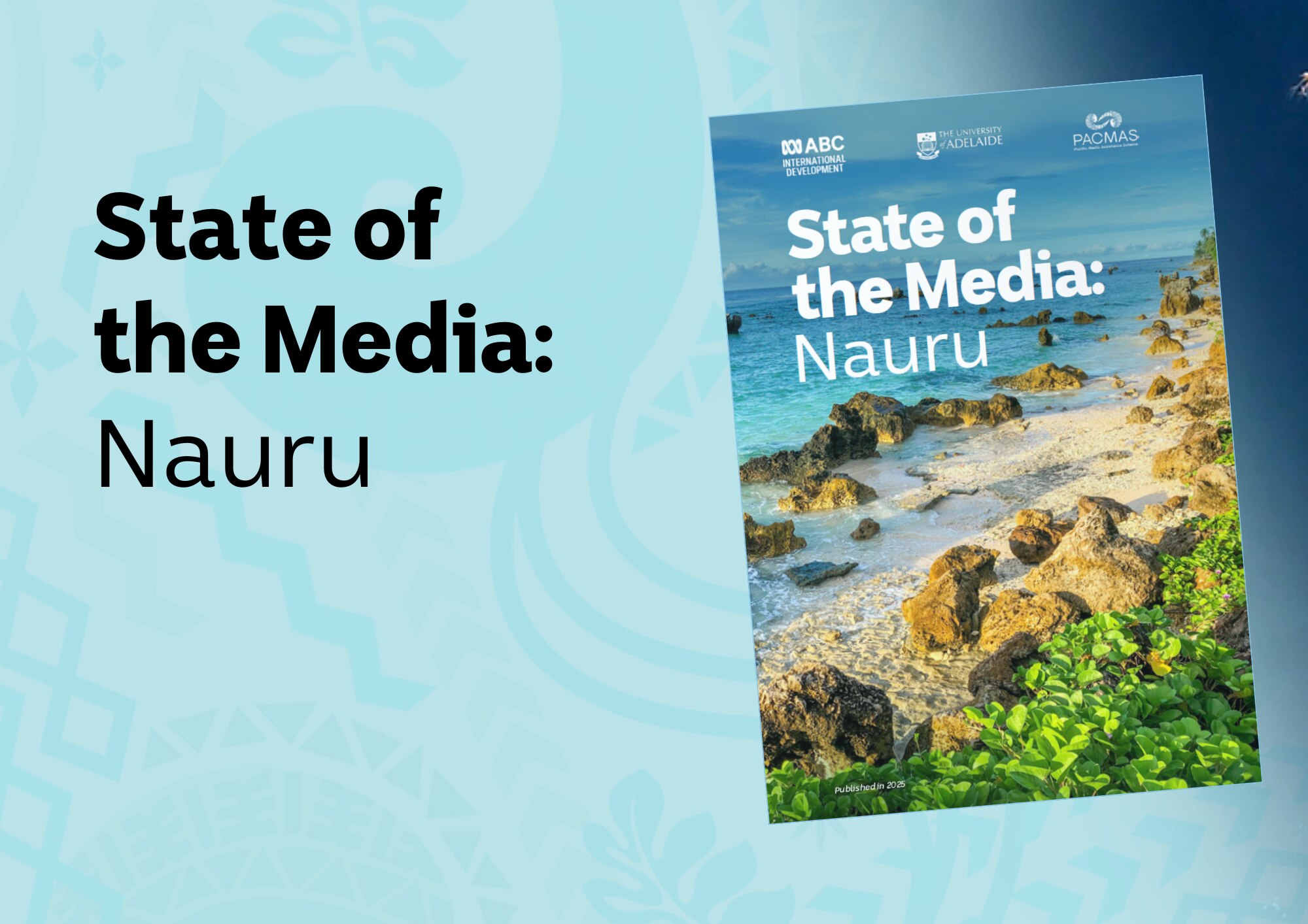 State of the Media: Nauru, 2025 - ABC International Development