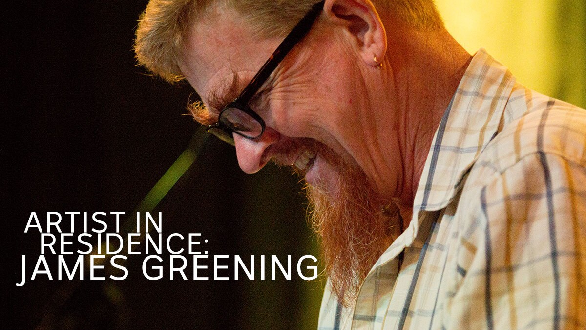 Artist in Residence: James Greening - ABC listen