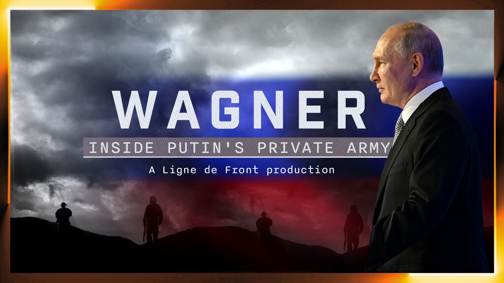 Wagner: Inside Putin's Secret Army - ABC News