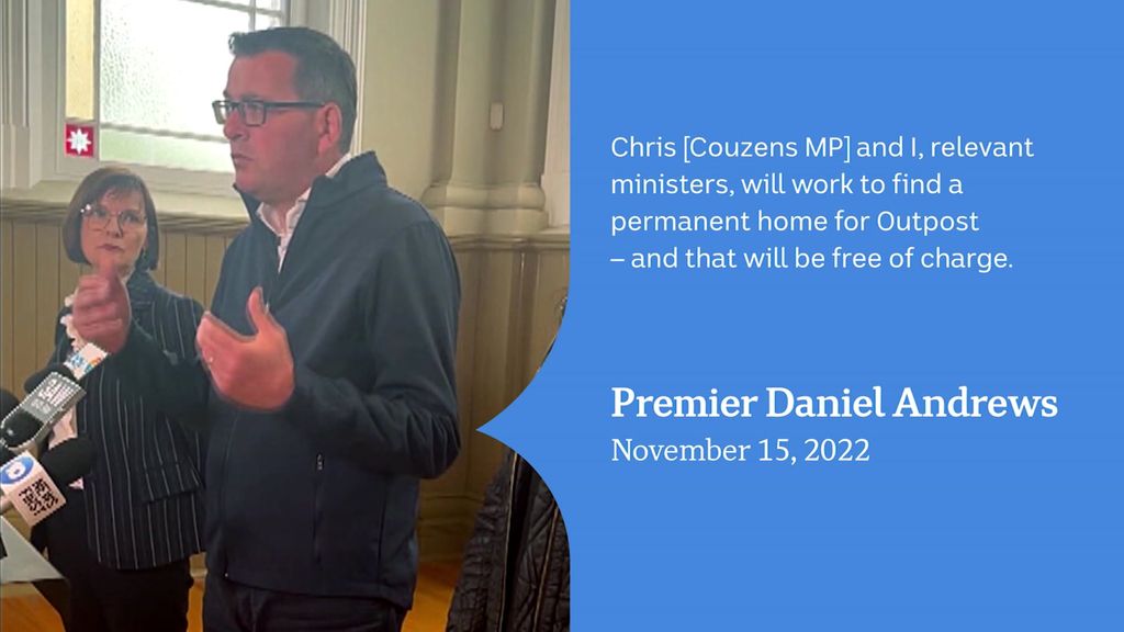 Daniel Andrews promised to find a new home for Outpost in 2022 - ABC News