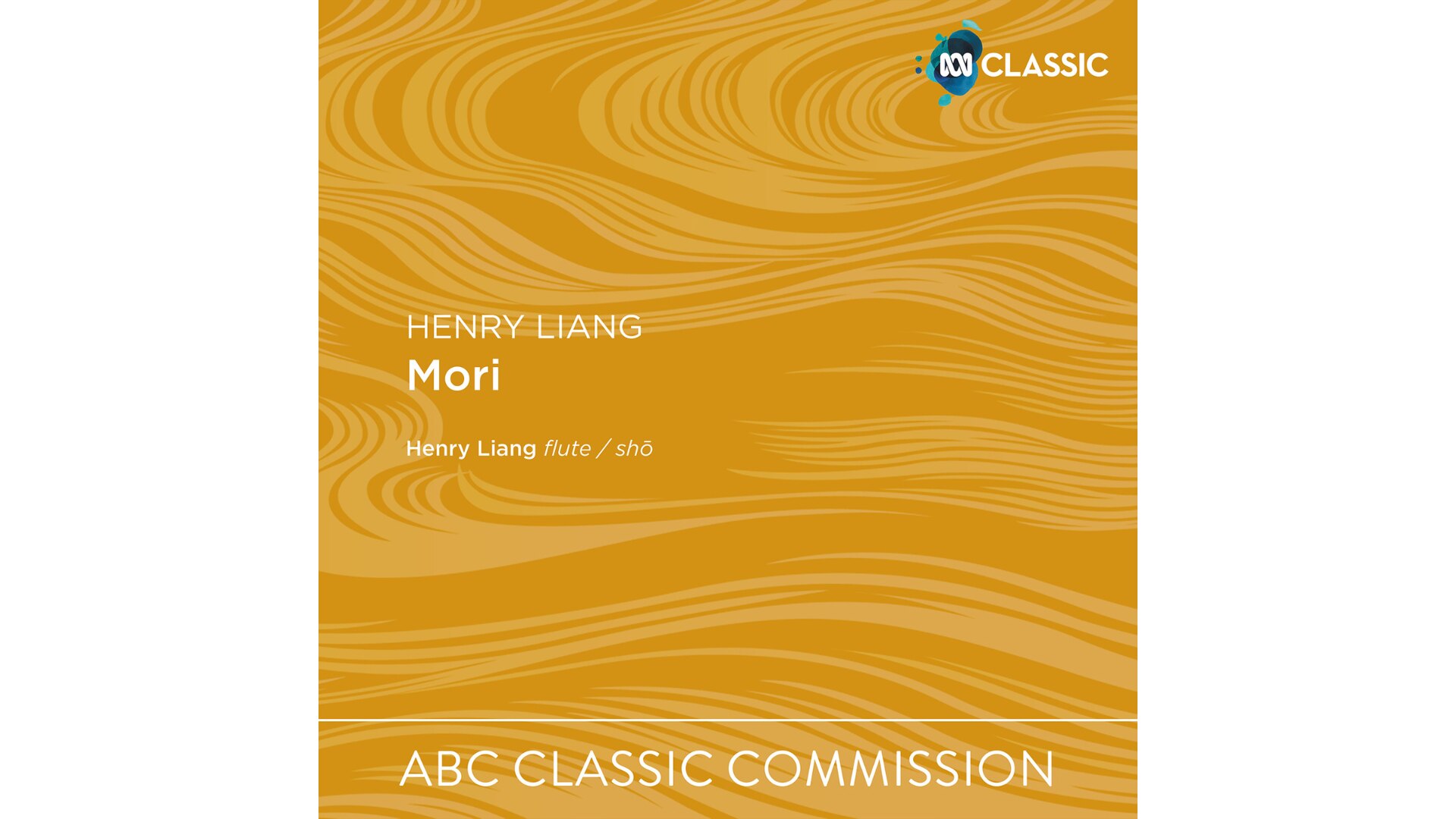 Henry Liang - Mori - ABC Music