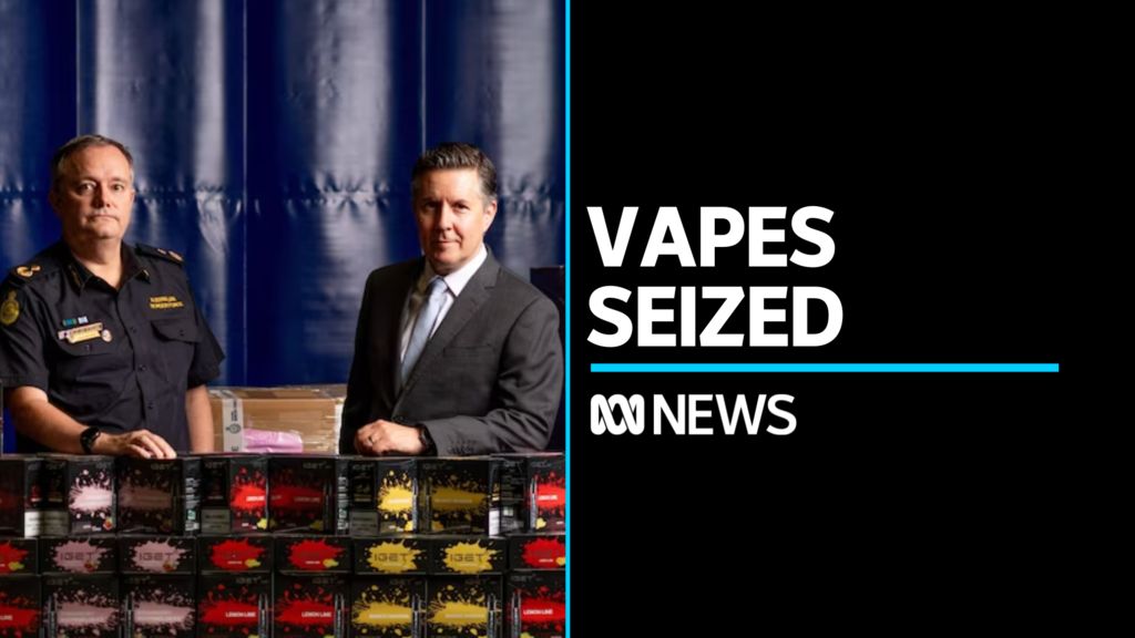Vapes seized by Border Force in first large-scale bust - ABC News