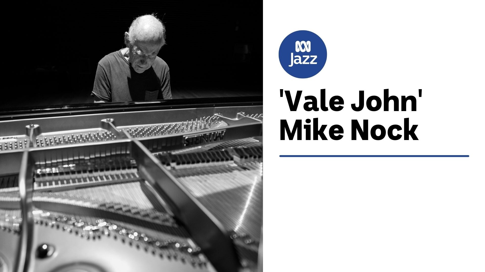 'Vale John' Mike Nock - ABC Jazz