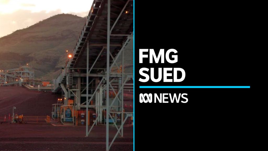 Traditional owners sue Fortescue Metals Group for $500m compensation ...