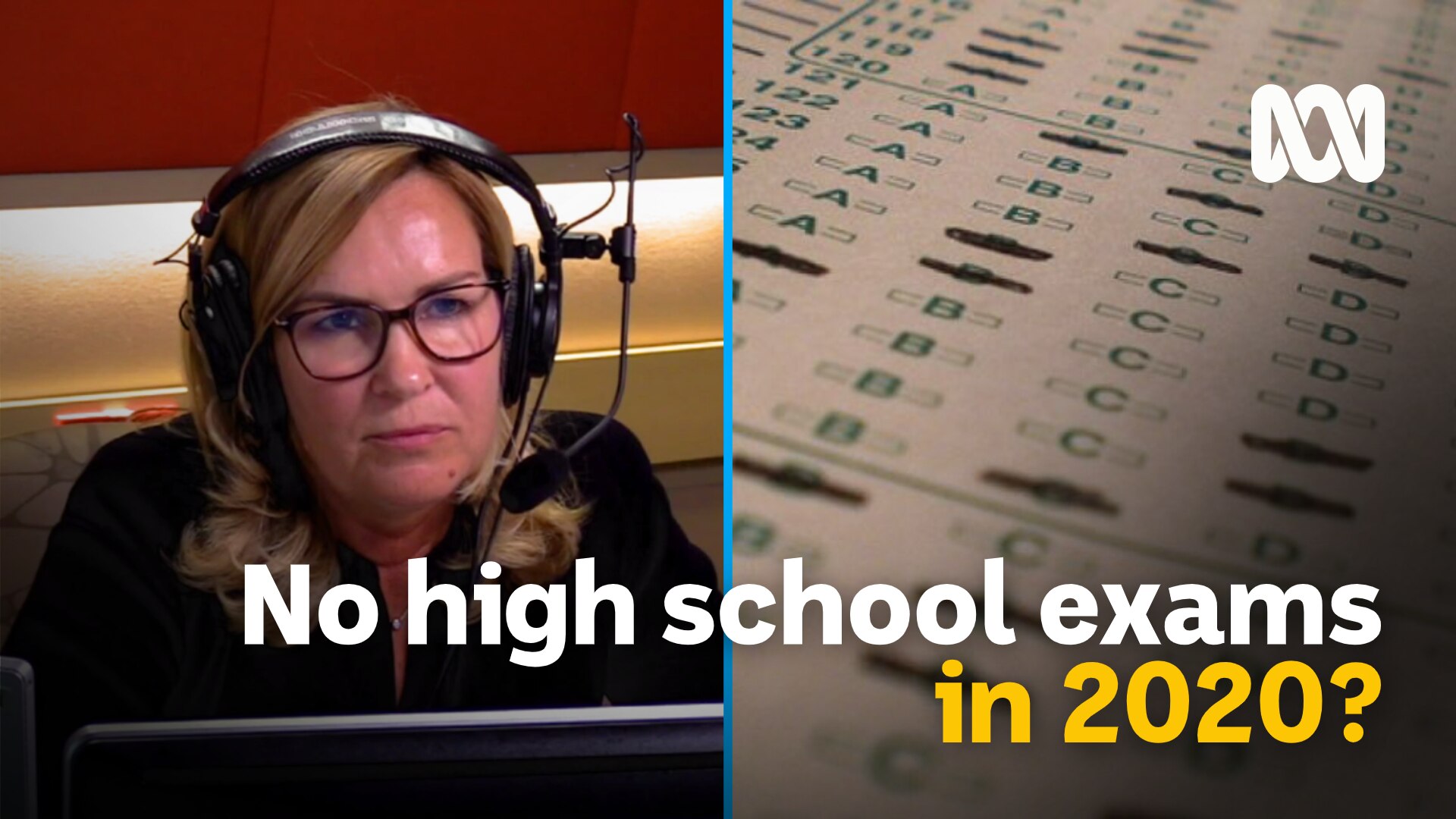 No high school exams in 2020? - ABC News