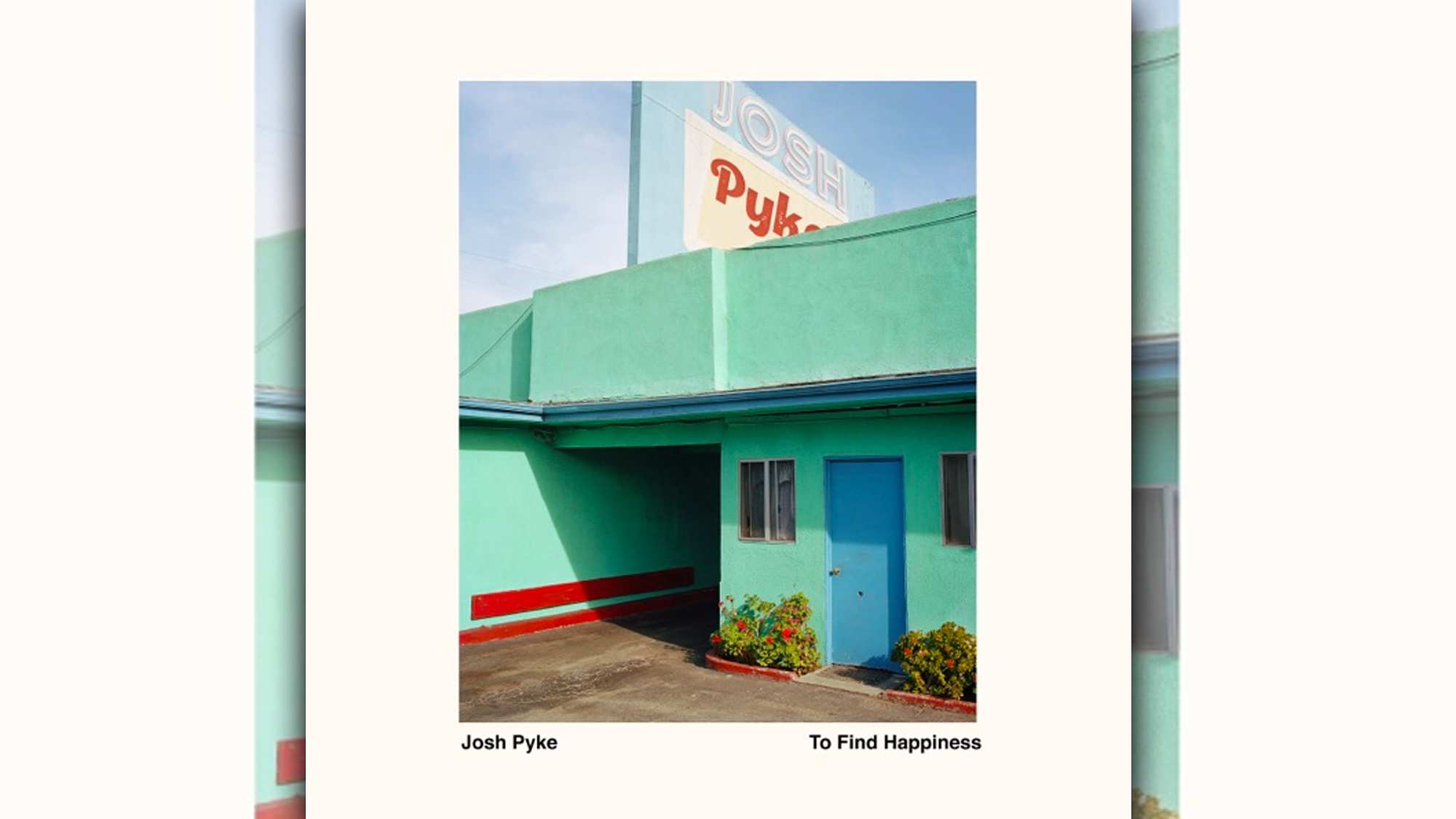 Josh Pyke – To Find Happiness - Double J