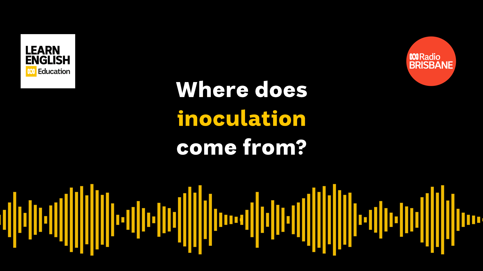 Where does 'inoculation' come from? - ABC Education