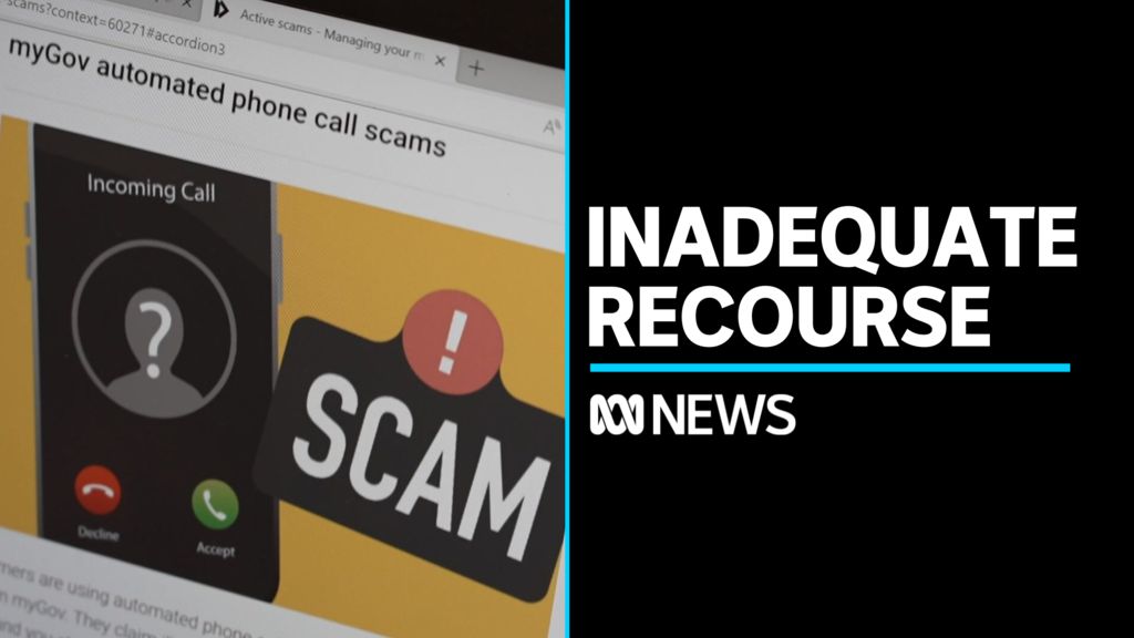Banks providing unsatisfactory recourse to scam victims - ABC News