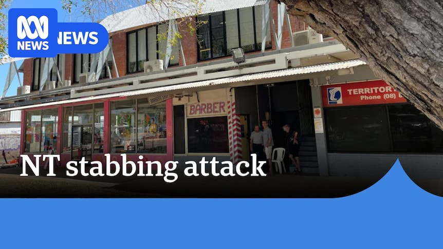 Darwin barber recounts 'shocking' stabbing attack outside his shop ... Darwin barber recounts 'shocking' stabbing attack outside his shop ...