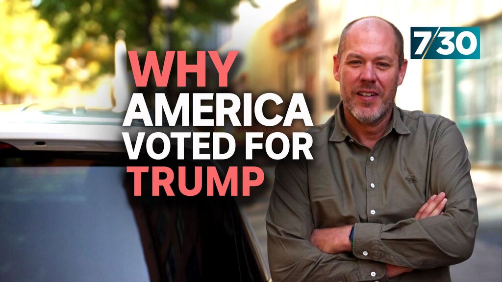 Why did Americans vote for Donald Trump? - ABC News