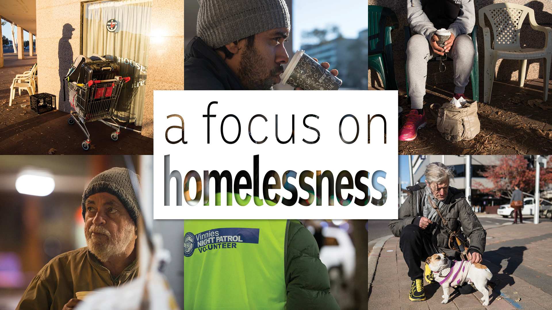 A focus on homelessness - ABC Canberra