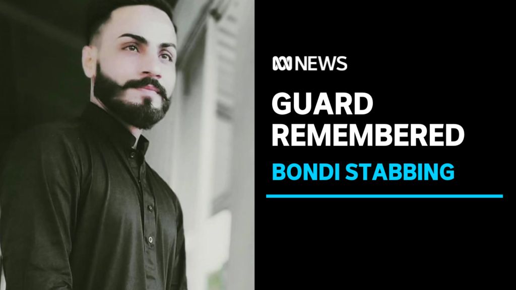 Security guard Faraz Tahir's family arrives in Sydney to pay tribute ...