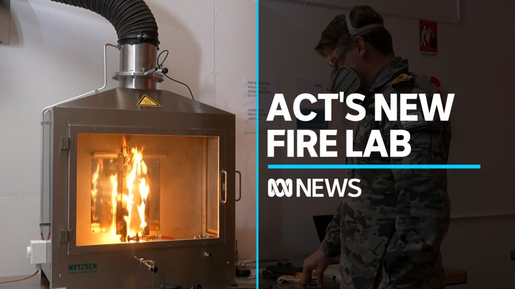Canberra's new fire lab explores ways to improve protection from blazes ...