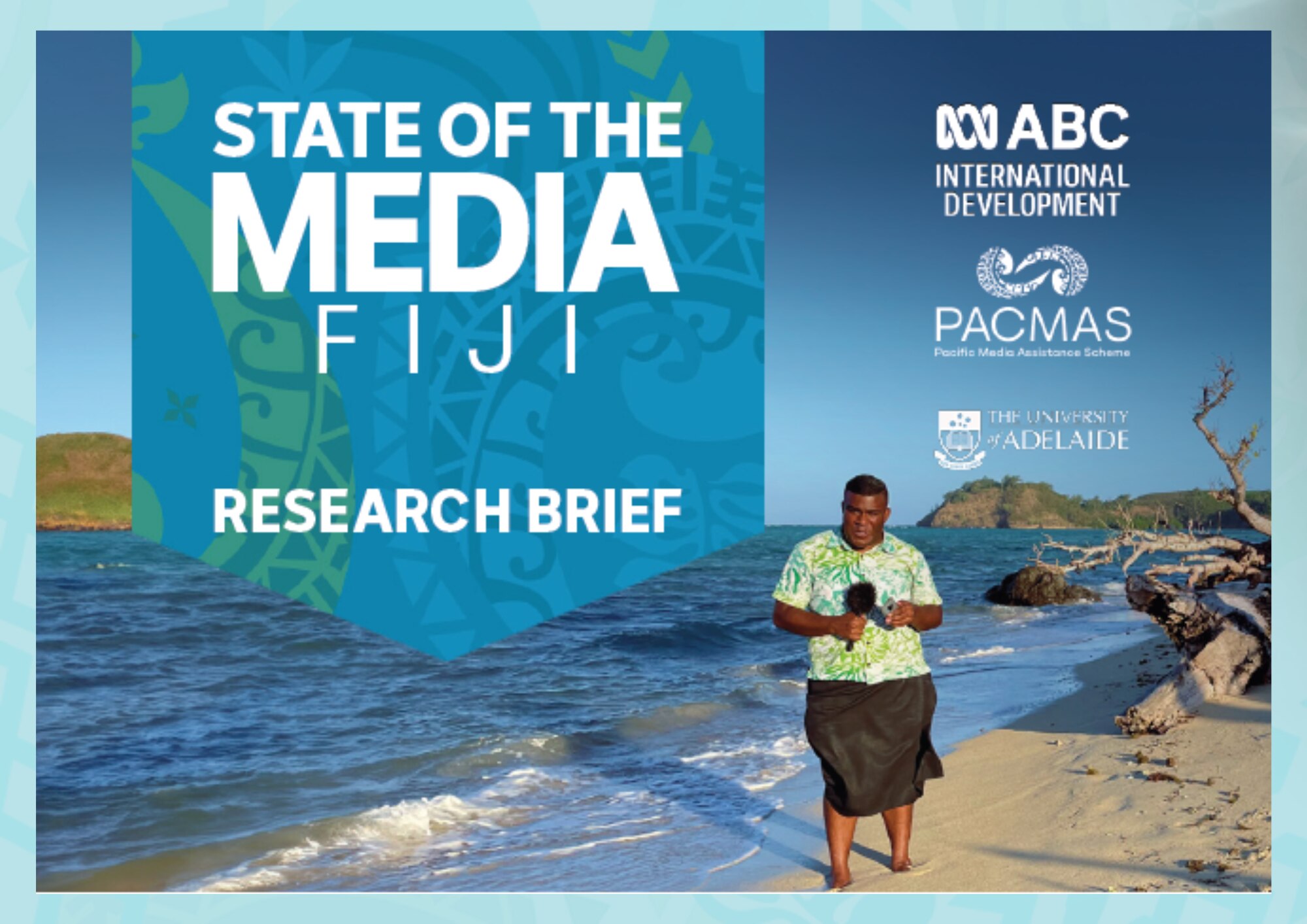 State of the Media: Fiji, 2025 - ABC International Development