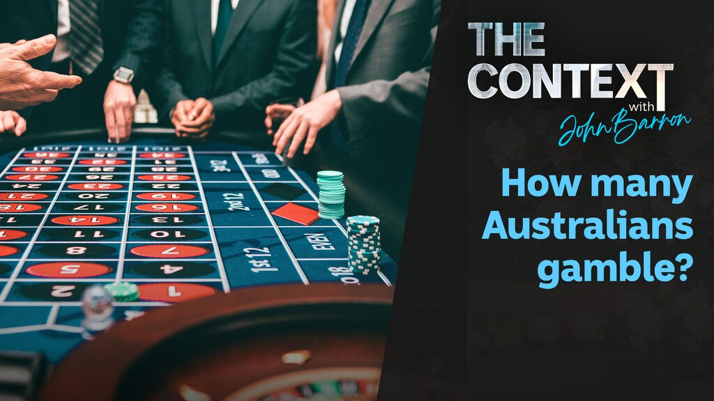 How many Australians gamble - ABC News