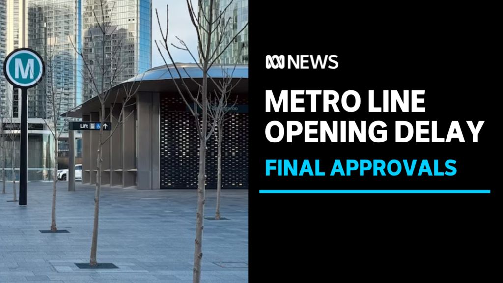 New Sydney Metro line opening postponed indefinitely - ABC News