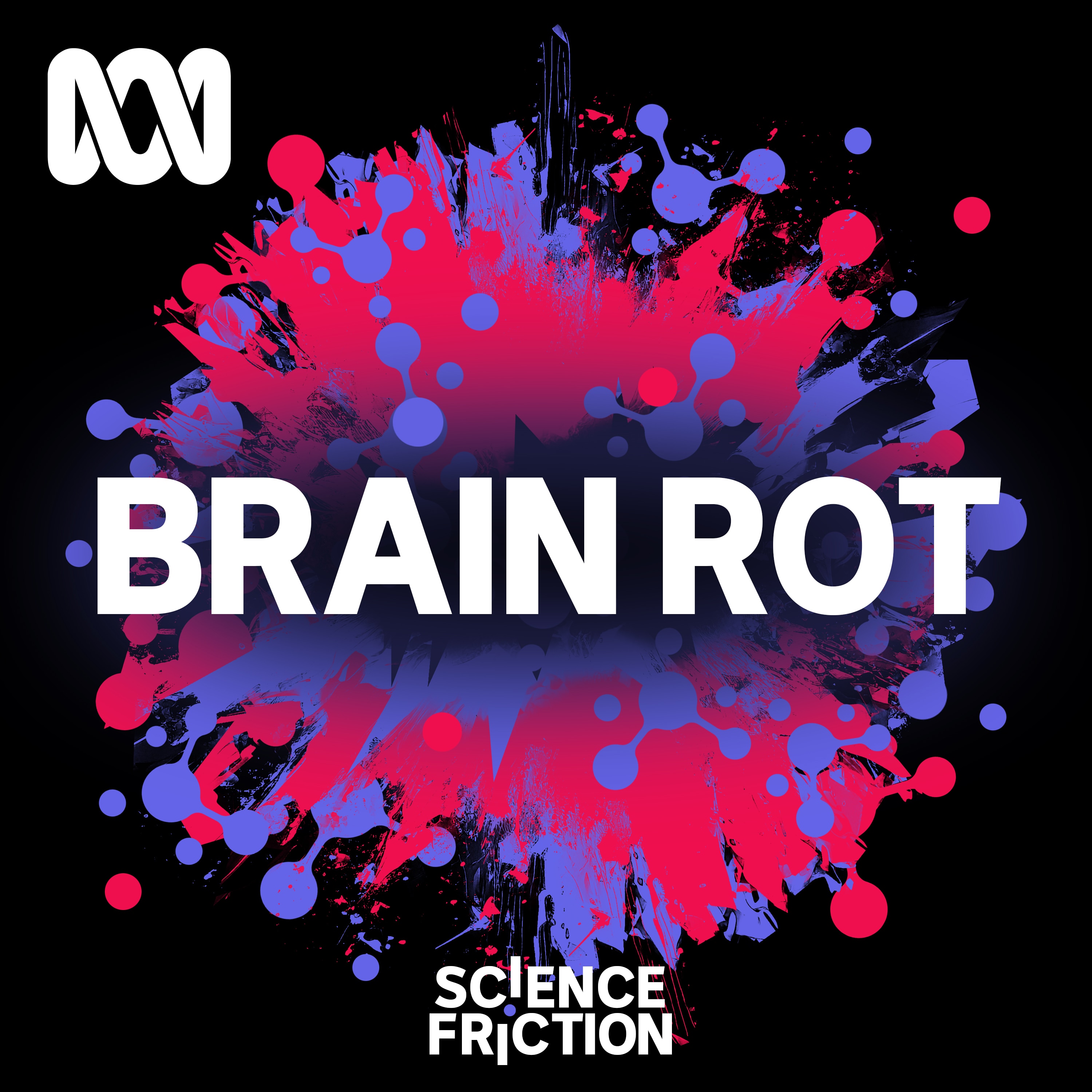 04 | Brain Rot: Is internet addiction real? - ABC listen