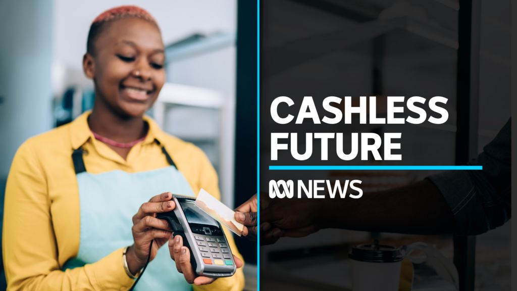 Pandemic accelerates shift towards cashless future - ABC News