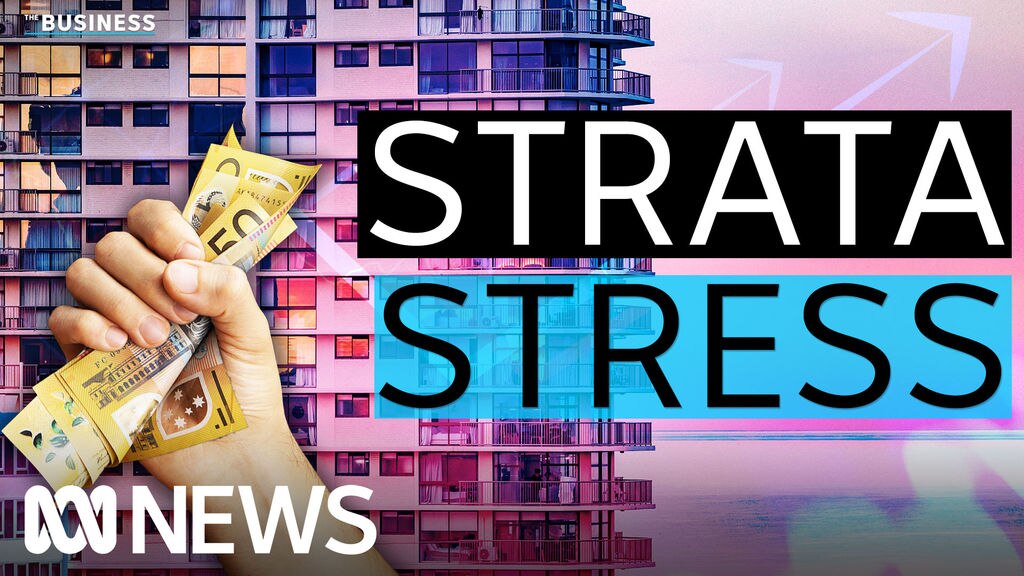 Strata Companies facing calls to offer hardship arrangements - ABC News