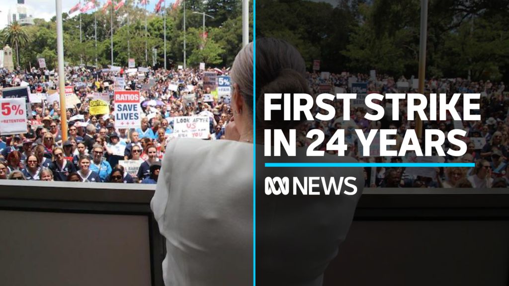 WA nurses and midwives walk off job for first time in 24 years - ABC News