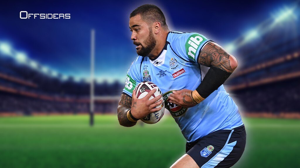 Andrew Fifita's starring State Of Origin role highlights sometimes ...